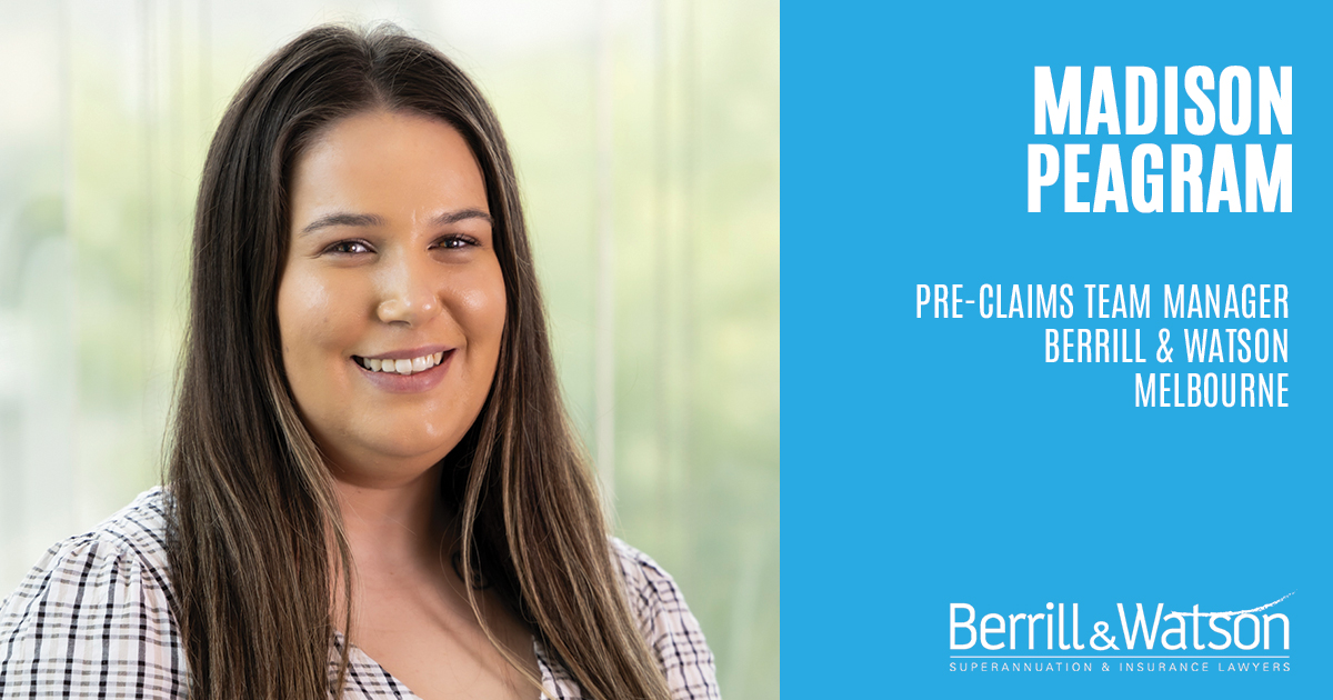 Madison Peagram: Superannuation Pre-Claims Manager | Berrill & Watson