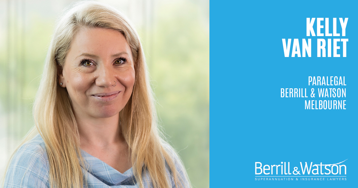 Kelly Van Riet: Superannuation Paralegal | Berrill & Watson Lawyers