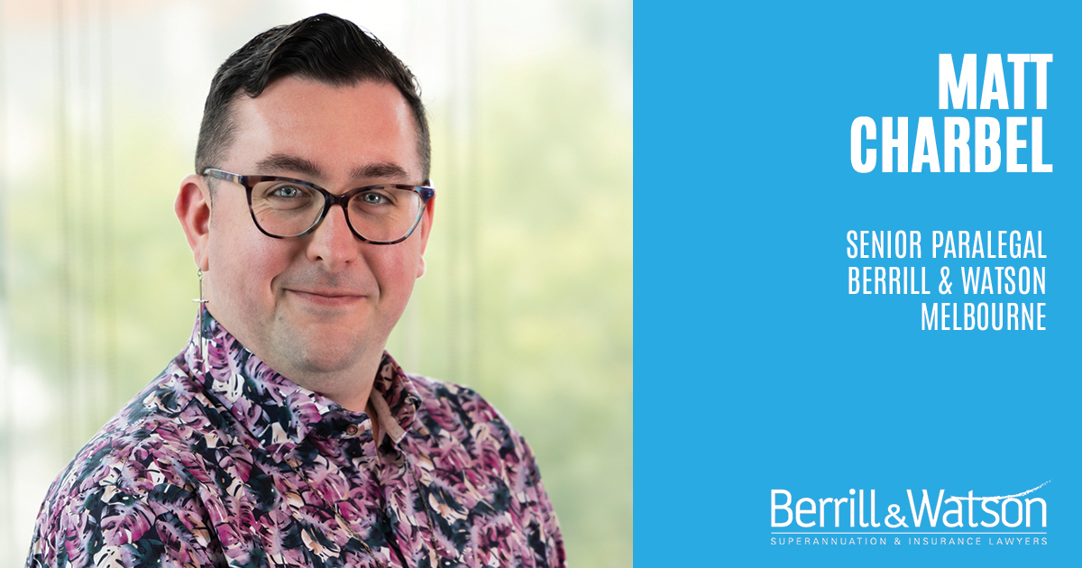 Matt Charbel: Superannuation Paralegal | Berrill & Watson Lawyers