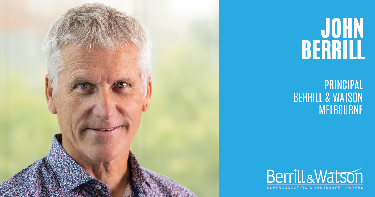 John Berrill | Berrill & Watson Super & Insurance Lawyers