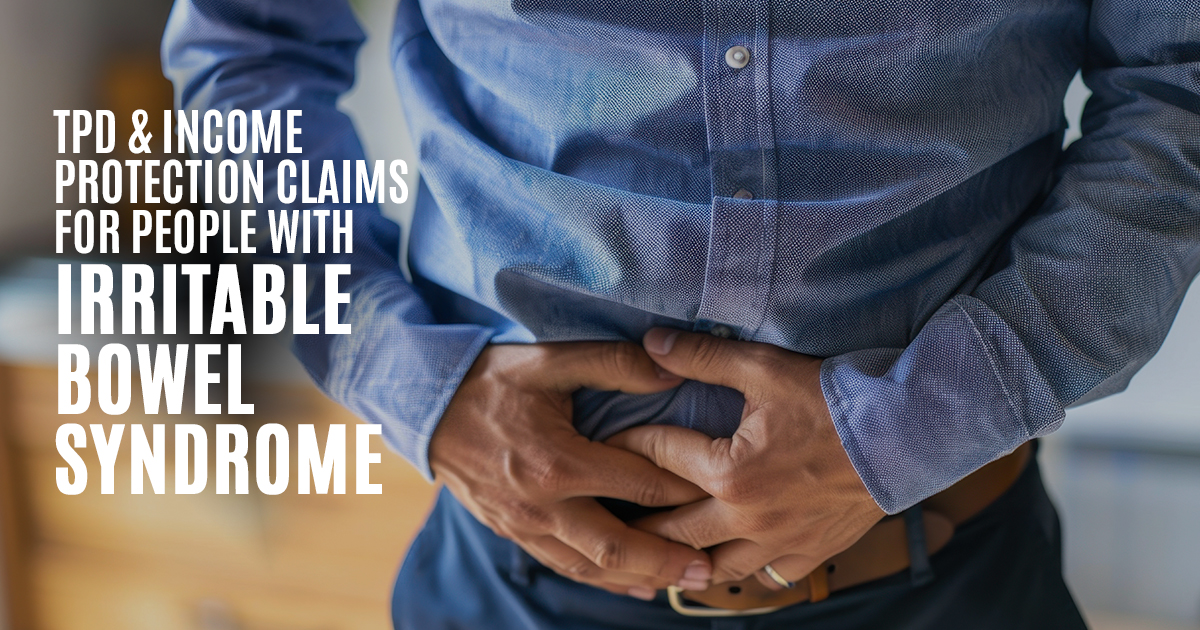 TPD & Income Protection Claims Due to IBS or IBD