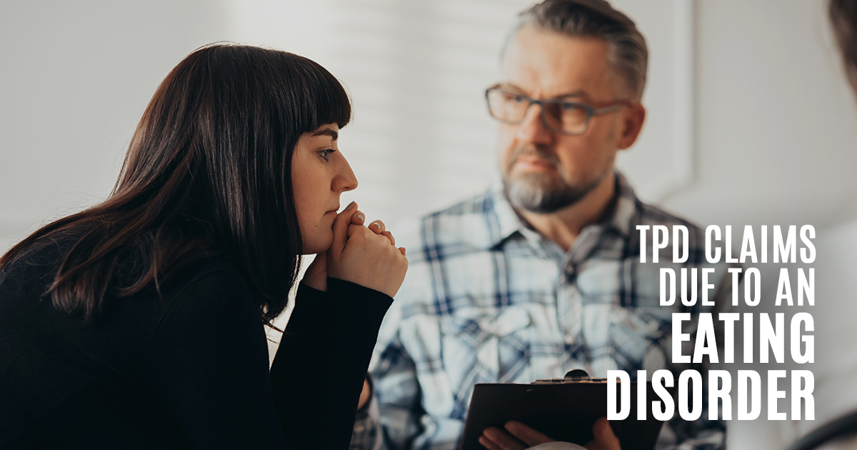 TPD Claims for Eating Disorders